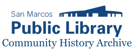 Digital Archives of the San Marcos Public Library